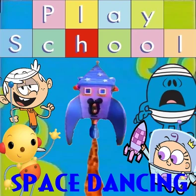 Play School Space Dancing (single) | Children's Music Group Wiki | Fandom