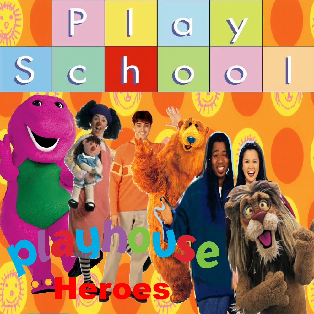 Play School Playhouse Heroes | Children's Music Group Wiki | Fandom
