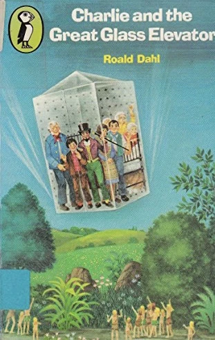 Charlie and the Great Glass Elevator | Children's Books Wiki | Fandom