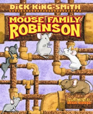 The Mouse Family Robinson | Children's Books Wiki | Fandom