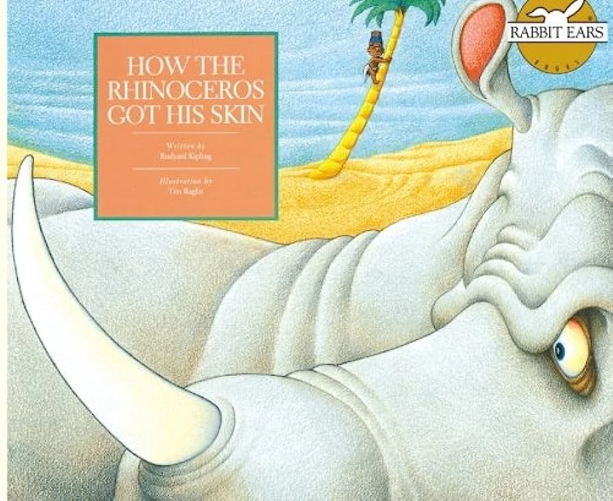 How The Rhinoceros Got His Skin (Rabbit Ears) | Children's Books Wiki ...