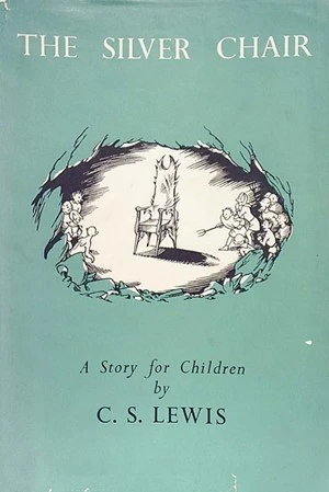 The Silver Chair | Children's Books Wiki | Fandom