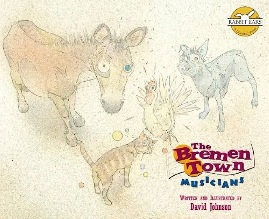 The Bremen Town Musicians (Rabbit Ears) | Children's Books Wiki | Fandom