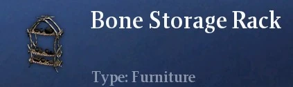 Bone Storage Rack | Chimeraland Wiki | Fandom
