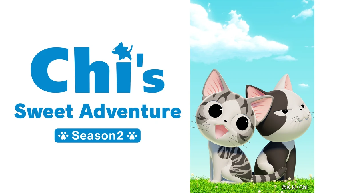 Chi's Sweet Adventure: Season 2 | Chi's Sweet Wiki | Fandom
