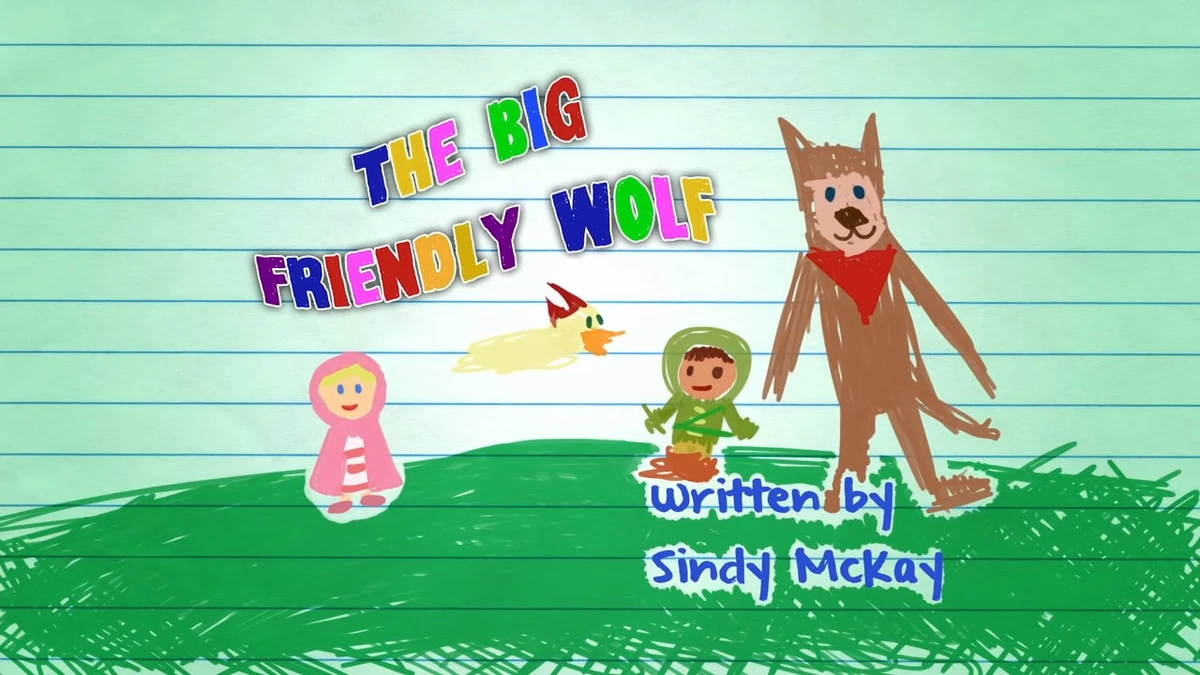 The Big Friendly Wolf | Chloe's Closet Wiki | Fandom