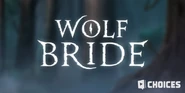 Wolf Bride | Choices: Stories You Play Wiki | Fandom