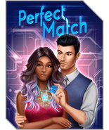 Perfect Match, Book 1 | Choices: Stories You Play Wiki | Fandom