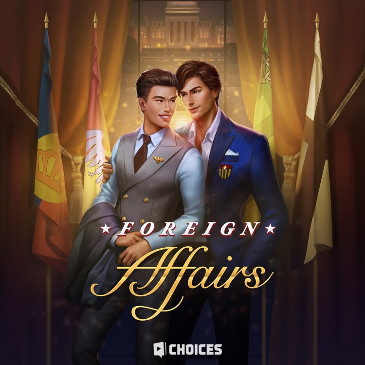 Foreign Affairs Choices Stories You Play Wiki Fandom