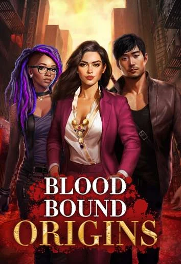 Bloodbound Origins | Choices: Stories You Play Wiki | Fandom