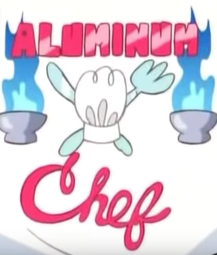 Aluminum Chef | Chowder Fan Club | Fandom