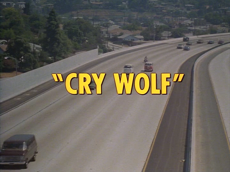 Cry Wolf | CHiP's Wikia | Fandom