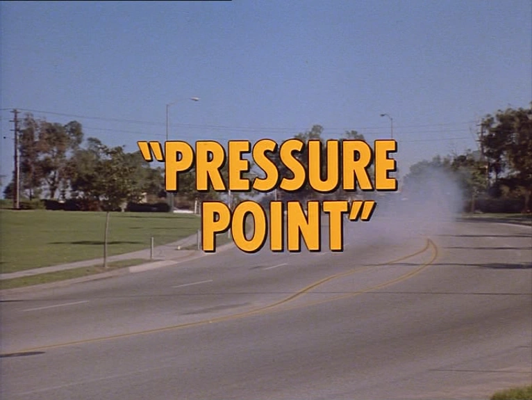 Pressure Point | CHiP's Wikia | Fandom