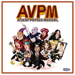 A Very Potter Musical (AVPM) | Wiki ChrisDarren | Fandom