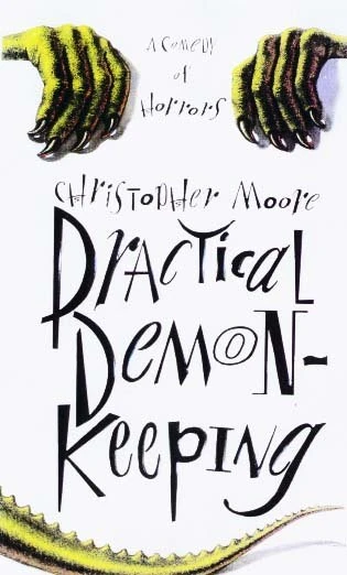 Practical Demonkeeping | Christopher Moore | Fandom