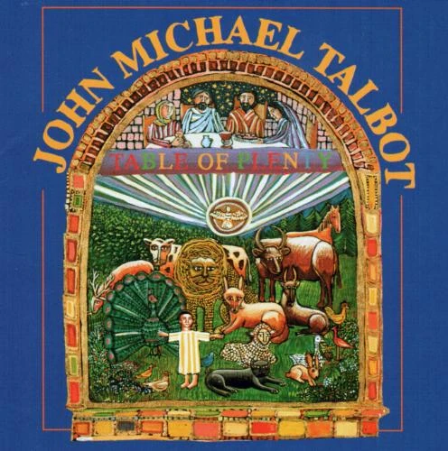 Table of Plenty (album) | Christian Music | Fandom