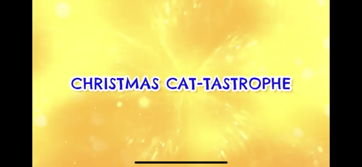 Christmas Cat-tastrophe | Christmas Specials Wiki | Fandom