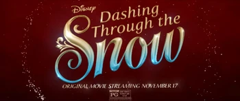 Dashing Through the Snow (2023) | Christmas Specials Wiki | Fandom