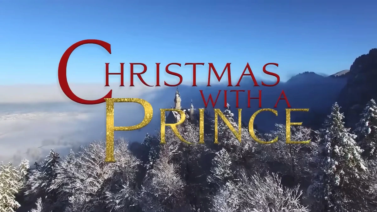 Christmas with a Prince | Christmas Specials Wiki | Fandom