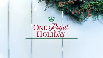One Royal Holiday | Christmas Specials Wiki | Fandom