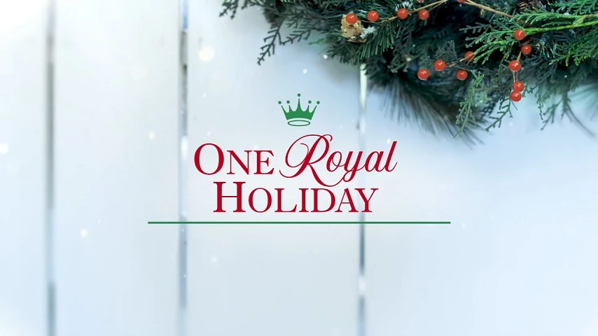 One Royal Holiday | Christmas Specials Wiki | Fandom