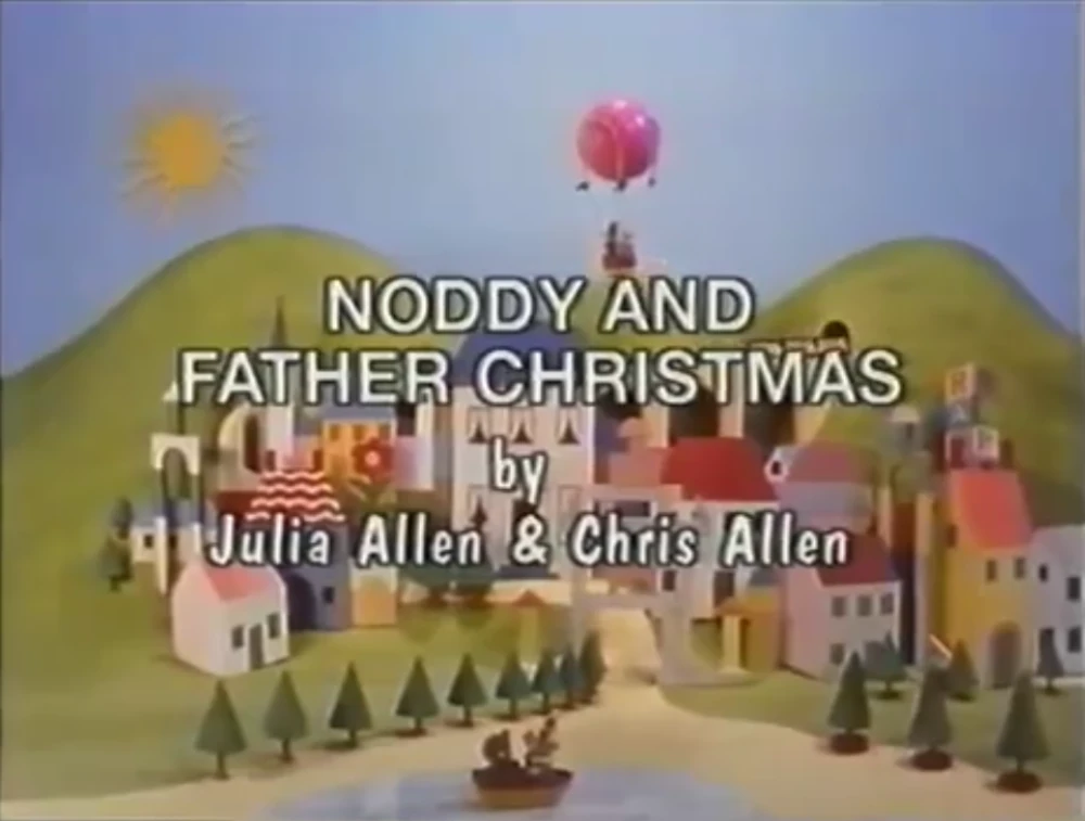 Noddy And Father Christmas Christmas Specials Wiki Fandom