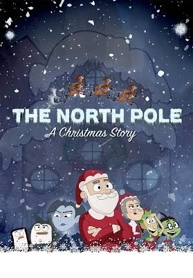 The North Pole: A Christmas Story | Christmas Specials Wiki | Fandom