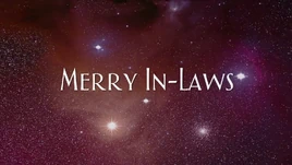 Merry In-Laws | Christmas Specials Wiki | Fandom