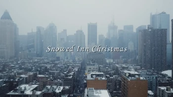 Snowed Inn Christmas | Christmas Specials Wiki | Fandom