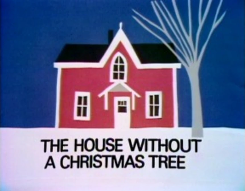 The House Without a Christmas Tree | Christmas Specials Wiki | Fandom