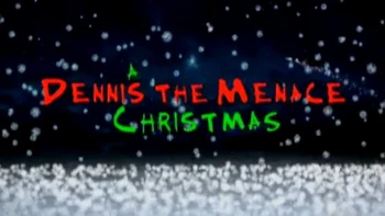 A Dennis the Menace Christmas | Christmas Specials Wiki | Fandom