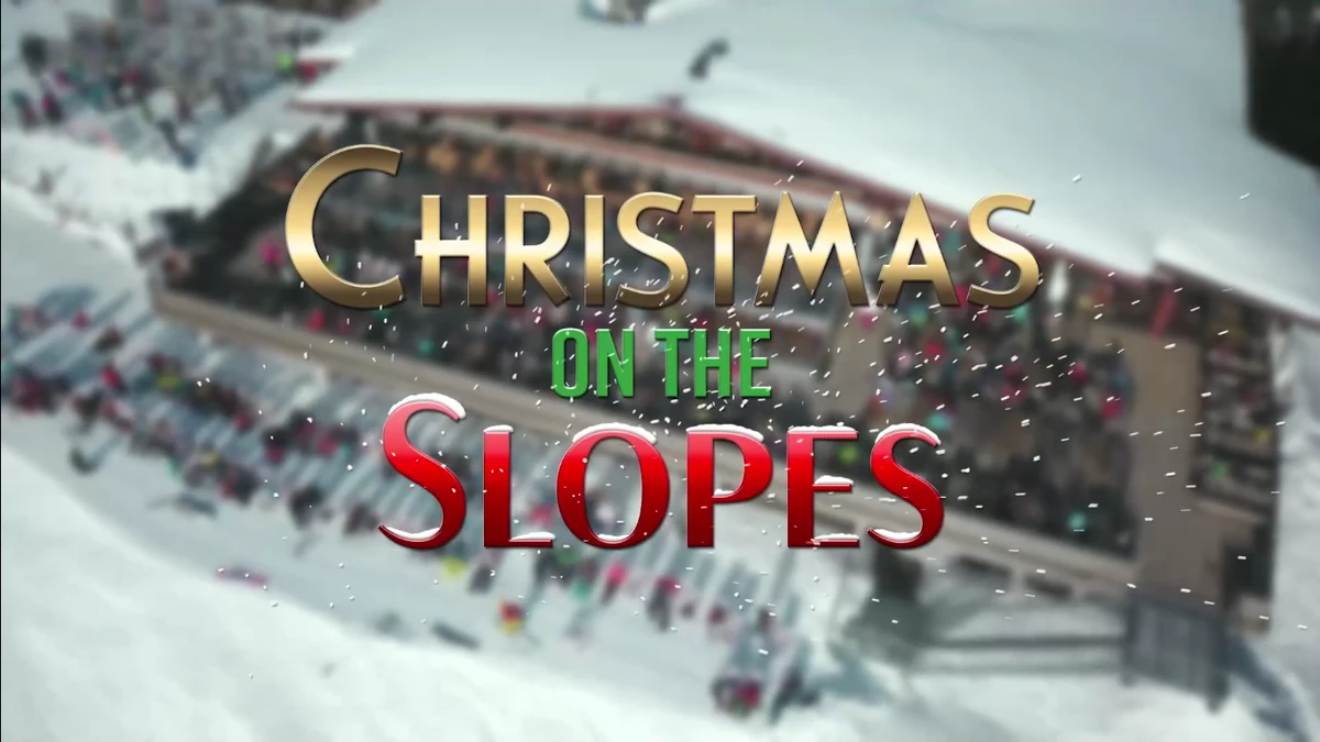 Christmas on the Slopes | Christmas Specials Wiki | Fandom