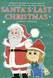 Santa's Last Christmas | Christmas Specials Wiki | Fandom
