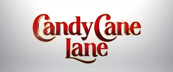 Candy Cane Lane (film) | Christmas Specials Wiki | Fandom