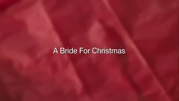 A Bride for Christmas | Christmas Specials Wiki | Fandom