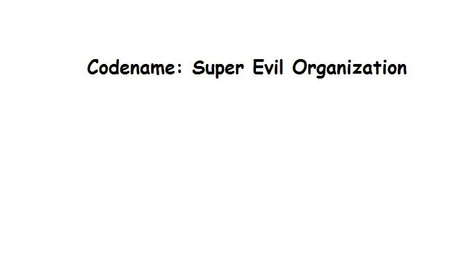 Codename: Super Evil Organization | Christopher Jones Mysteries Wiki ...