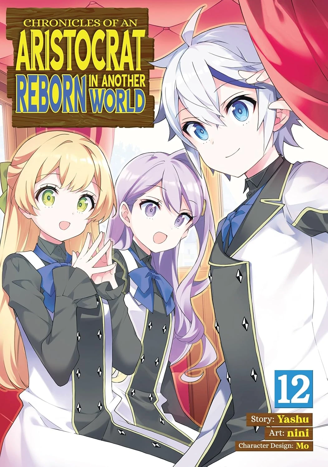 Manga Volume 12 | Chronicles of an Aristocrat Reborn in Another World Wiki | Fandom
