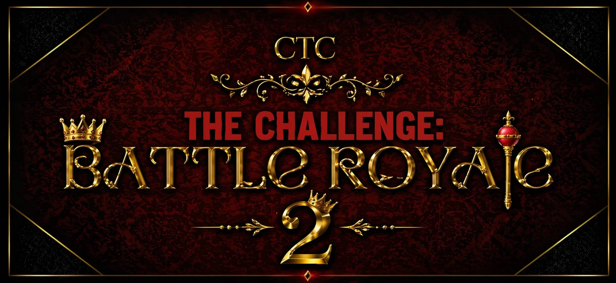 The Challenge: Battle Royale 2 | CHS The Challenge Wiki | Fandom