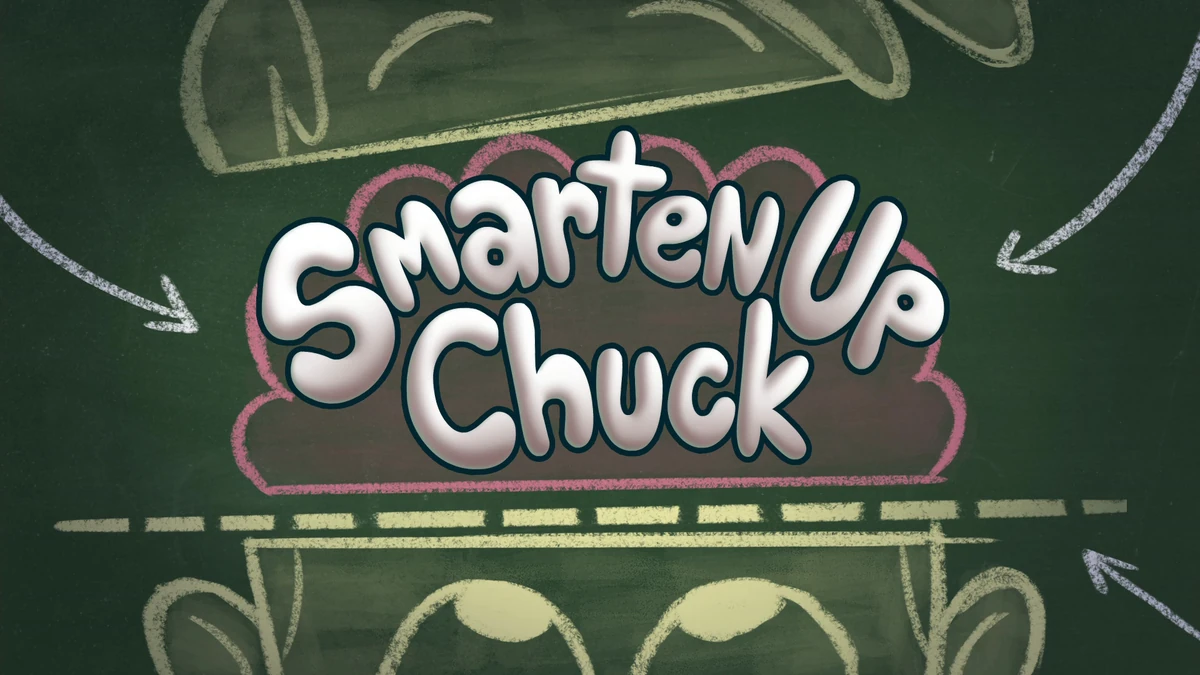Smarten Up Chuck | Chuck's Choice Wiki | Fandom