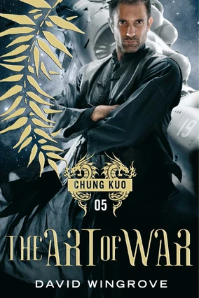 The Art of War | The Chung Kuo Wiki | Fandom