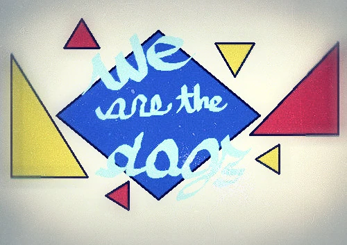 We are the Dogs | CINAR Wiki | Fandom