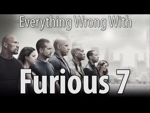 Furious 7 | CinemaSins Wiki | Fandom