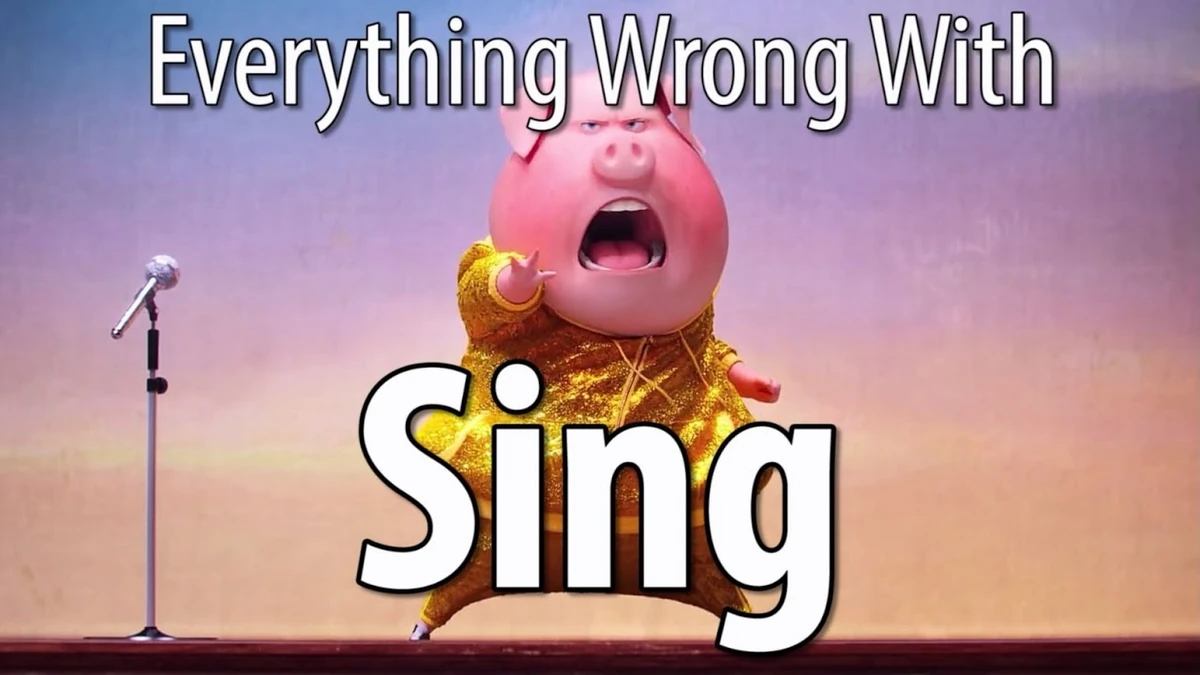 Sing | CinemaSins Wiki | Fandom