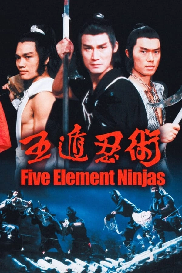Five Elements Ninjas (1982) | Cinemorgue Wiki | Fandom