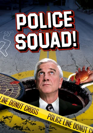 Police Squad! (1982 series) | Cinemorgue Wiki | Fandom