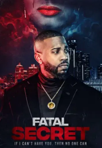 Fatal Secret (2024) | Cinemorgue Wiki | Fandom