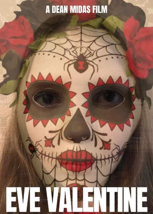 Eve Valentine (2024 short) | Cinemorgue Wiki | Fandom