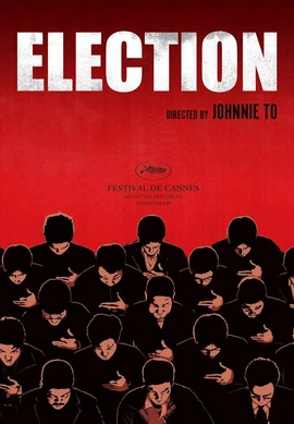 Election (2005) | Cinemorgue Wiki | Fandom
