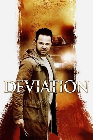 Deviation (2012) | Cinemorgue Wiki | Fandom
