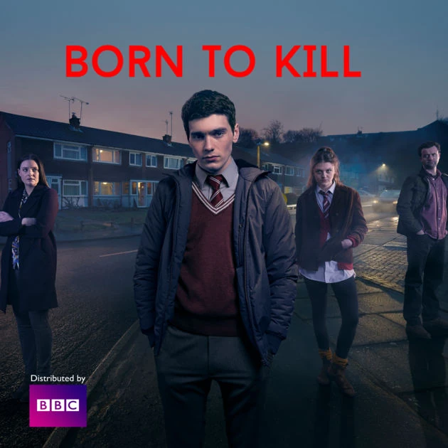 Born to Kill (2017 series) | Cinemorgue Wiki | Fandom